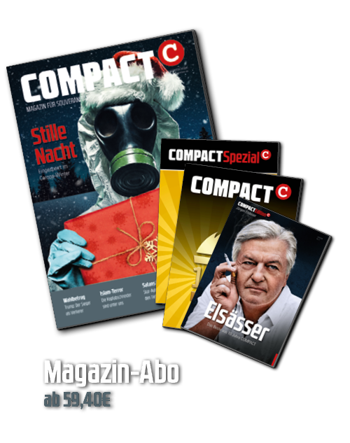 COMPACT MAGAZIN Abo - Ehrlicher Journalismus in Zeiten der Lüge ...